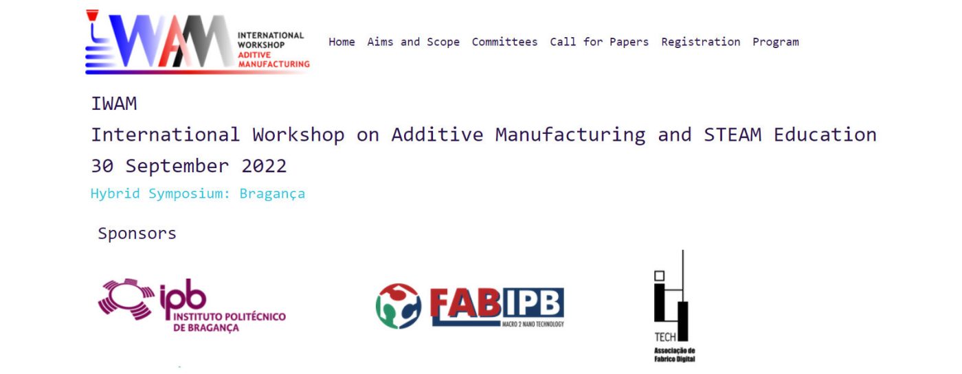 International Workshop on Additive Manufacturing and STEAM Education | MEtRICs